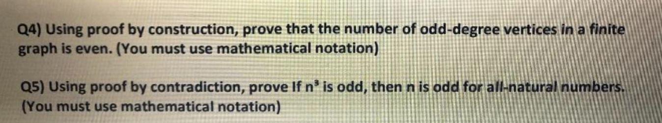 Solved Q4) Using proof by construction, prove that the | Chegg.com