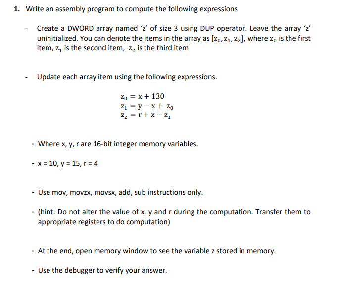 Solved Write an ﻿assembly program to ﻿compute the following | Chegg.com