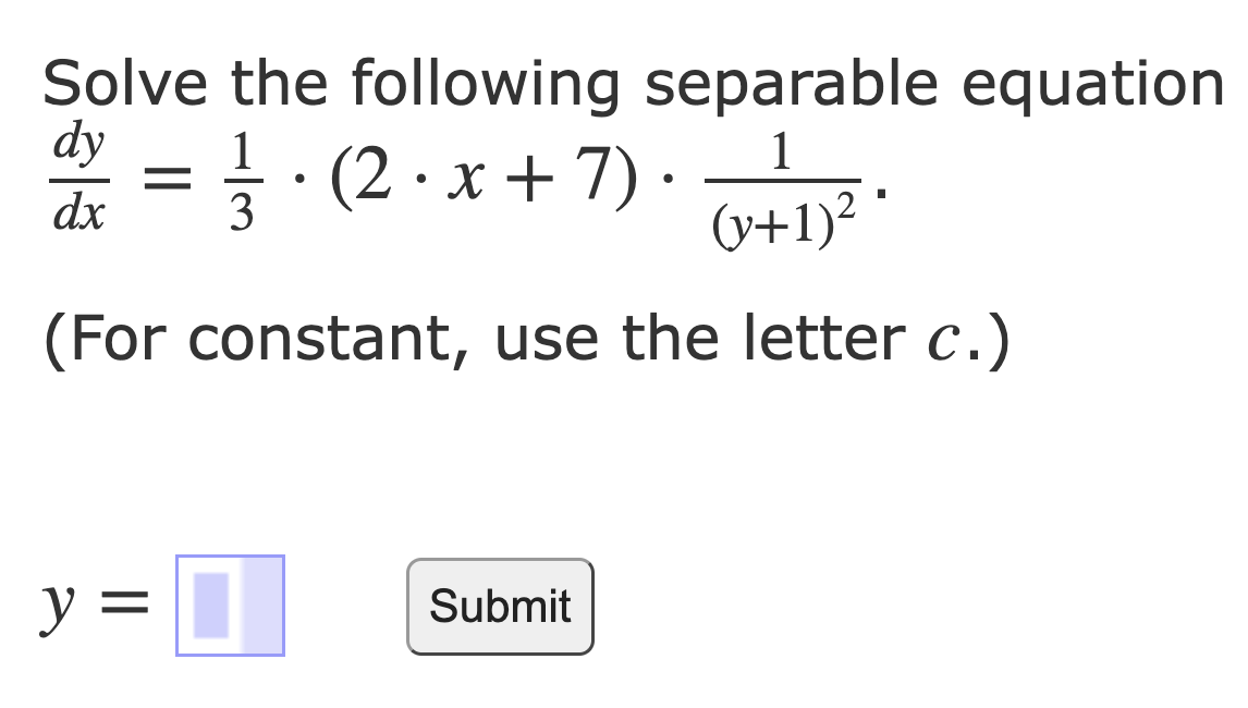Solved Solve the following separable equation | Chegg.com