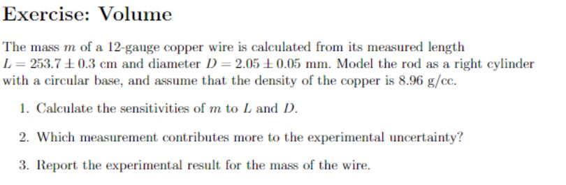 Solved Exercise: Volume The mass m of a 12-gauge copper wire | Chegg.com