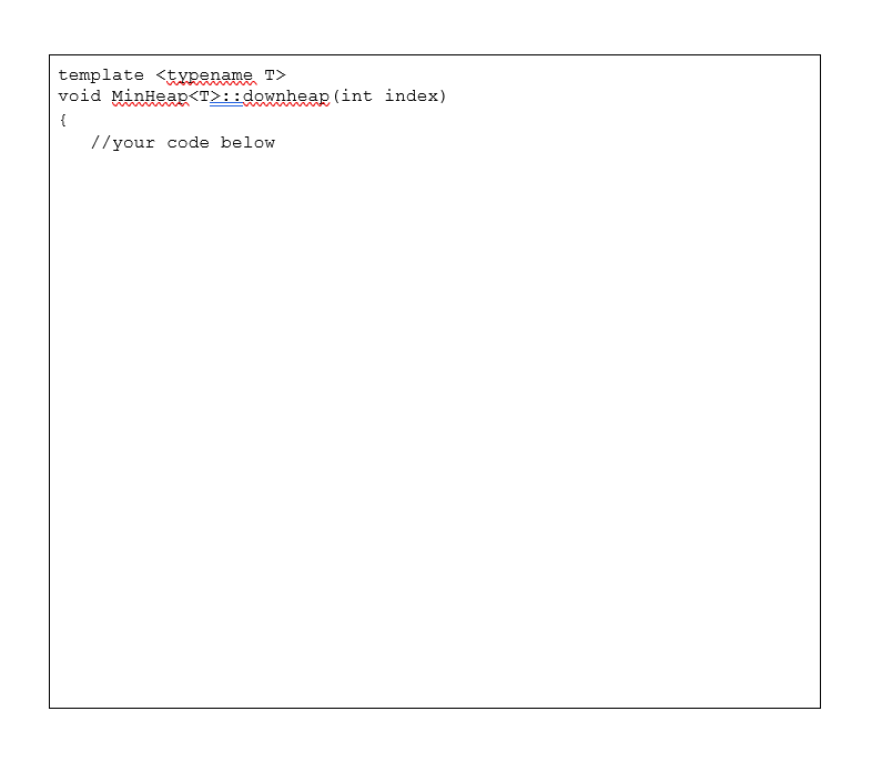 Solved [10pts] Code writing: Heaps Assume you are in a | Chegg.com