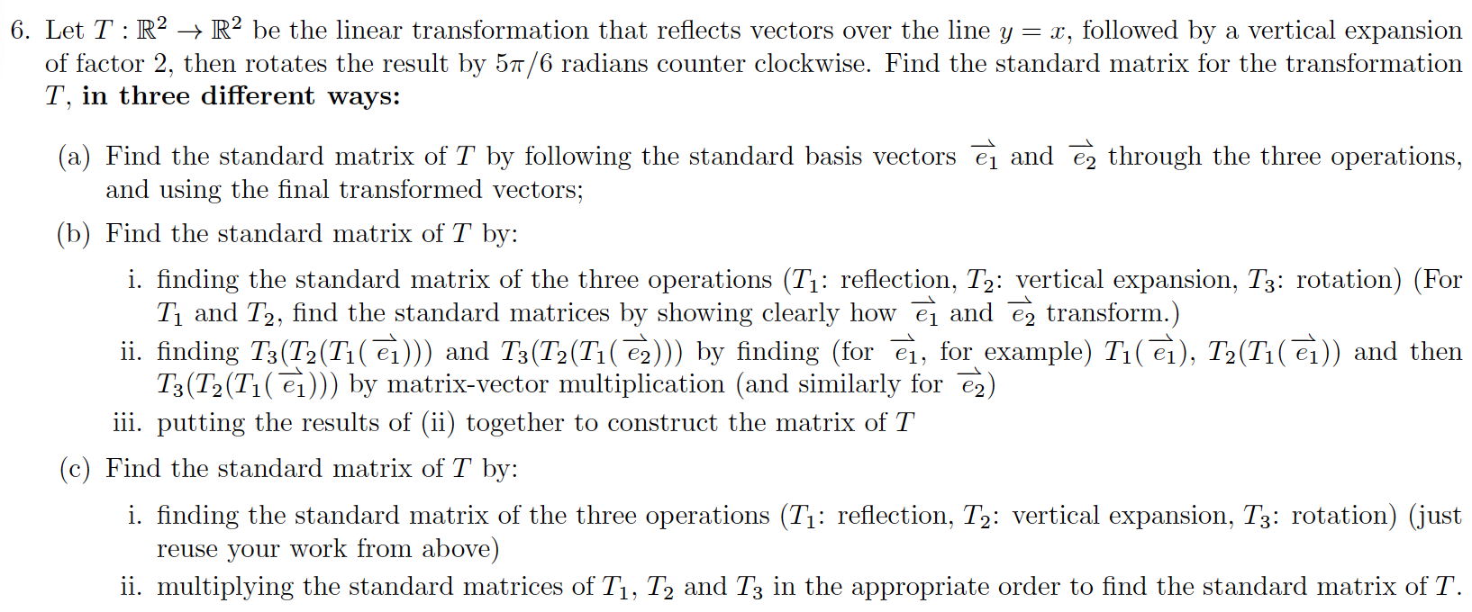 Solved Let T:R^(2)->R^(2) ﻿be the linear transformation that | Chegg.com
