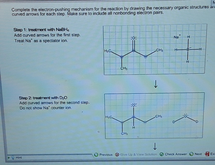 Solved Complete the electron-pushing mechanism for the | Chegg.com