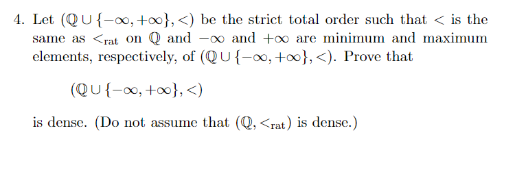 Solved 4. Let (QU{-00, +0},