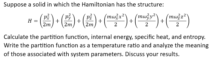 Solved Calculate the partition function, internal energy, | Chegg.com Solved Calculate the partition function, internal energy, | Chegg.com