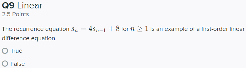 Solved Q9 Linear 2.5 Points - The recurrence equation en | Chegg.com
