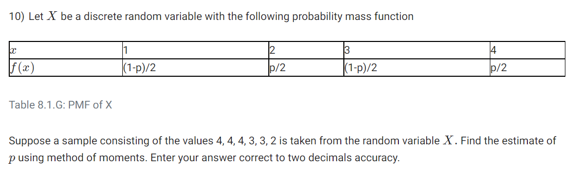 Solved 10) Let X be a discrete random variable with the | Chegg.com