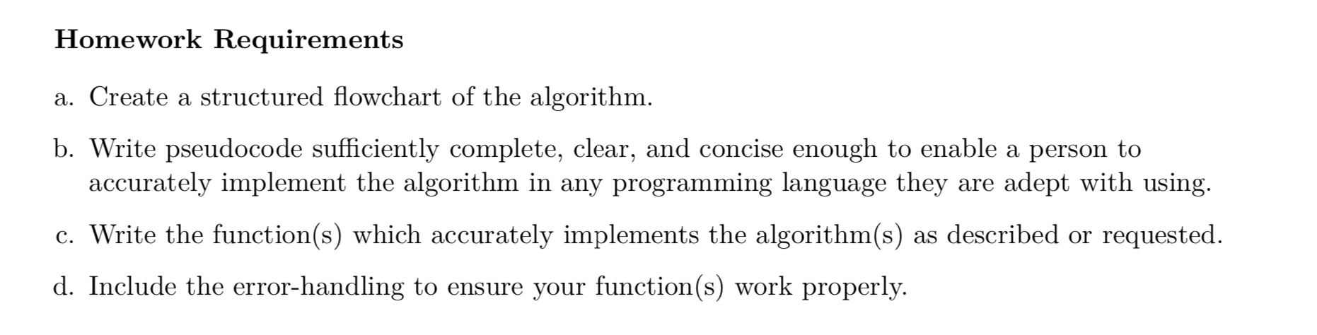Solved Homework Requirements a. Create a structured | Chegg.com