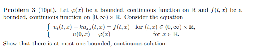 Solved Problem 3 (10pt). Let φ(x) be a bounded, continuous | Chegg.com