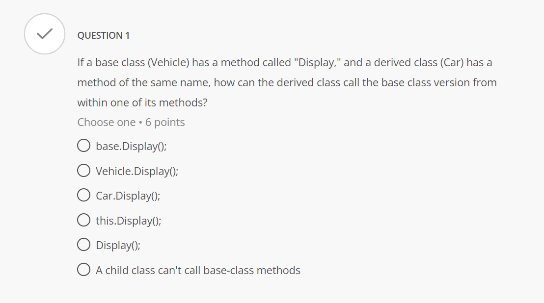 Solved If a base class (Vehicle) has a method called | Chegg.com