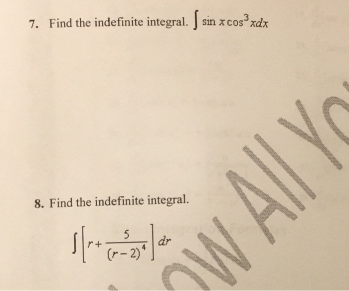 Solved Find the indefinite integral. integral sin x cos^3x | Chegg.com