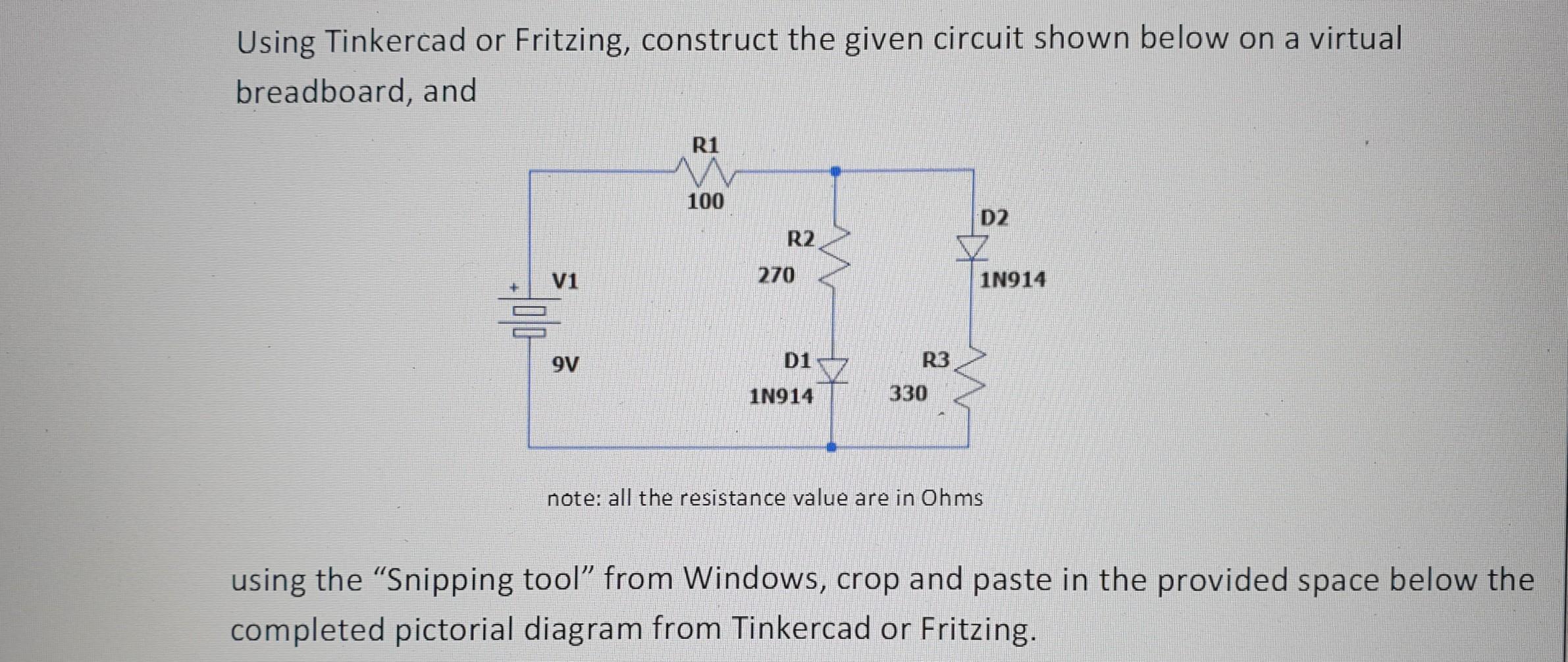 Solved Using Tinkercad or Fritzing, construct the given | Chegg.com