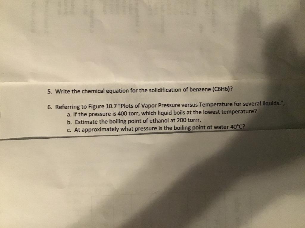 5. Write the chemical equation for the solidification | Chegg.com