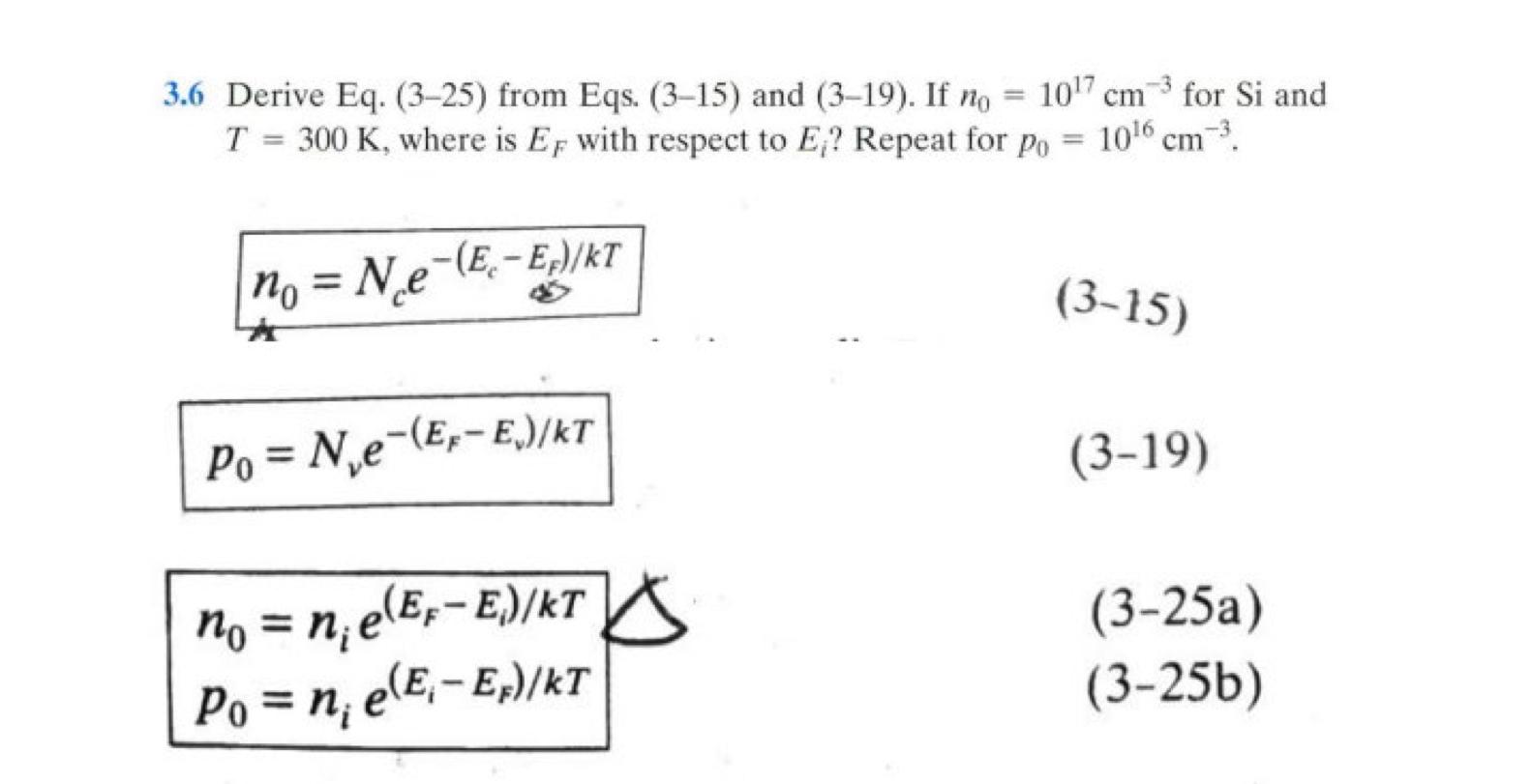Solved 3.6 Derive Eq. (3-25) from Eqs. (3-15) and (3-19). If | Chegg.com