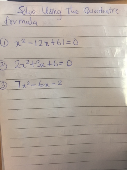 Solved Solve using the Quartz formula x^2 - 12x + 61 = 0 | Chegg.com