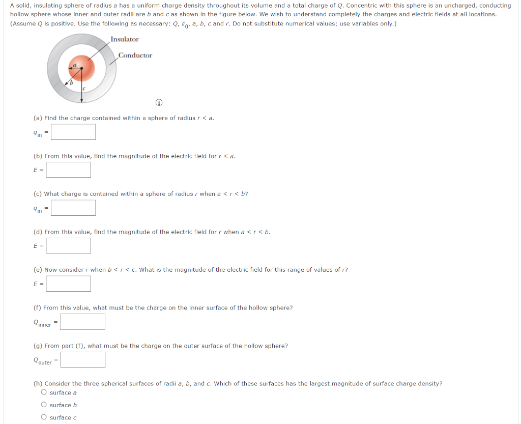 Solved A solid, insulating sphere of radius a has a uniform | Chegg.com