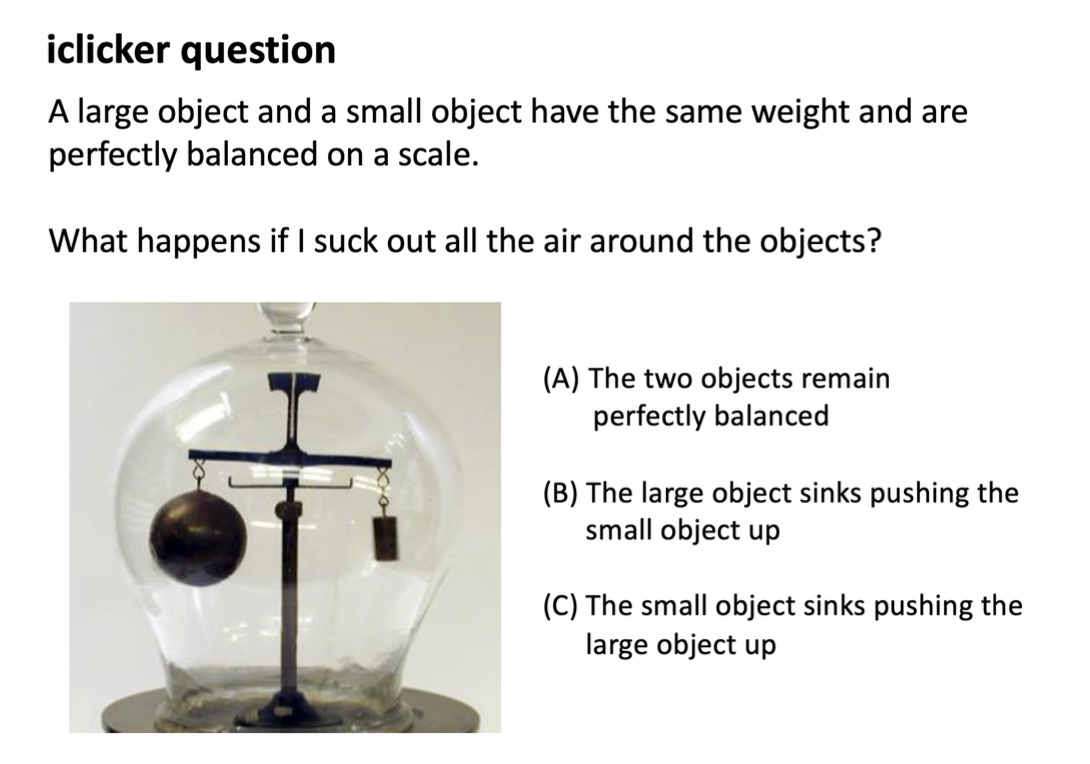 Solved iclicker questionA large object and a small object | Chegg.com