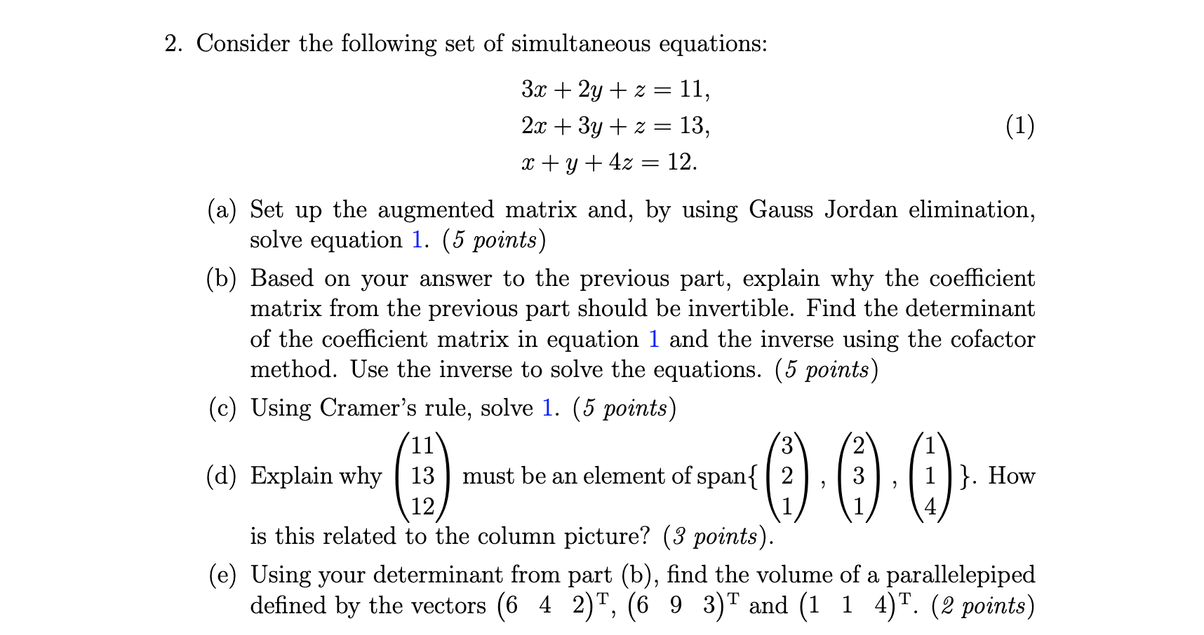 Solved 2. Consider the following set of simultaneous | Chegg.com
