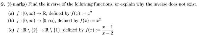 Solved 2. (5 marks) Find the inverse of the following | Chegg.com