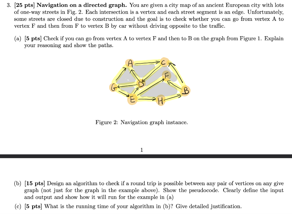 Solved 3. [25 pts] Navigation on a directed graph. You are | Chegg.com