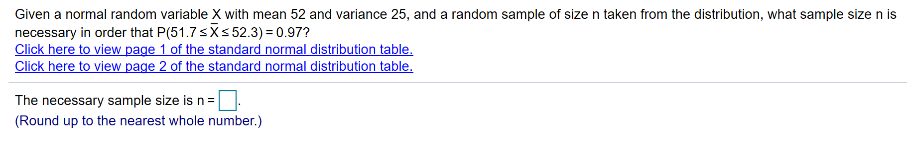 Solved Given a normal random variable X with mean 52 and | Chegg.com