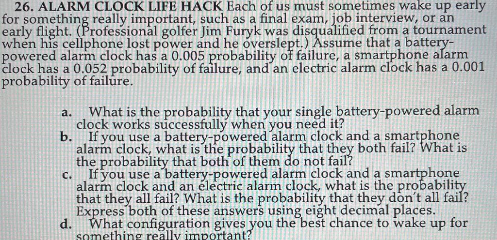 Solved 26. ALARM CLOCK LIFE HACK Each of us must sometimes | Chegg.com