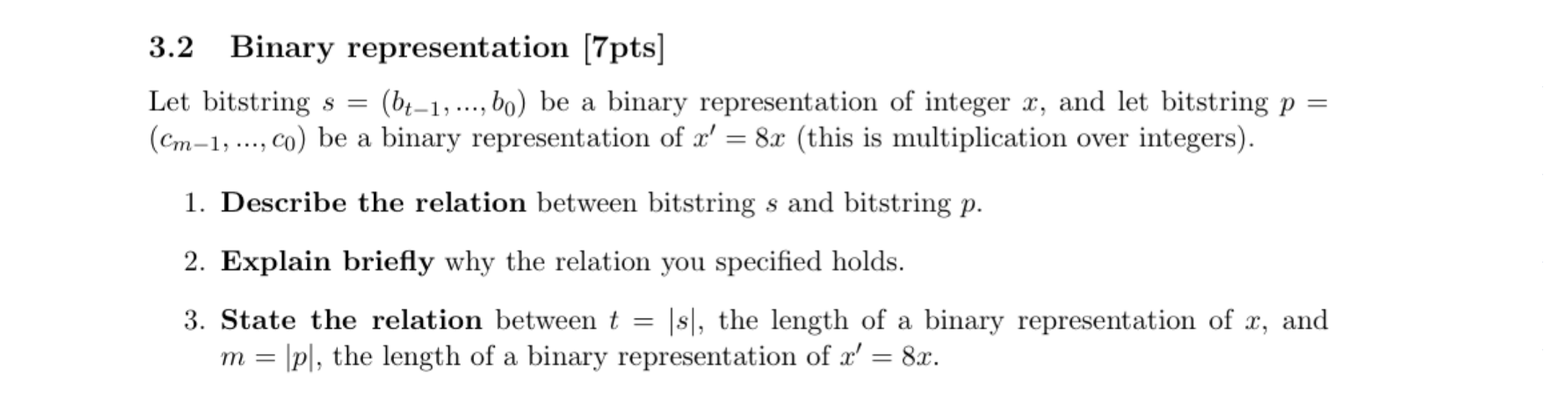 Solved 3.2 Binary representation [7pts] Let bitstrings = | Chegg.com