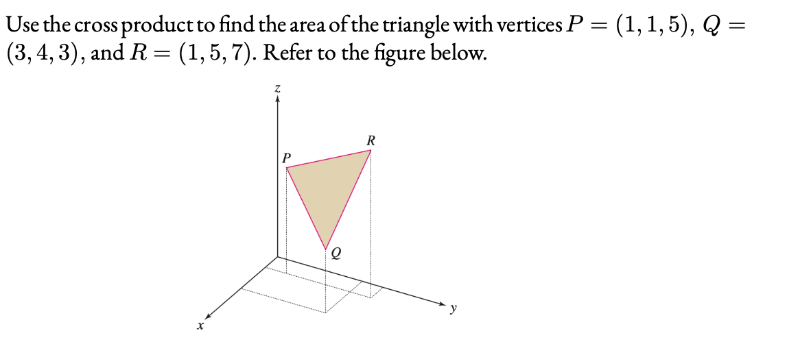 Solved Use the cross product to find the area of the | Chegg.com
