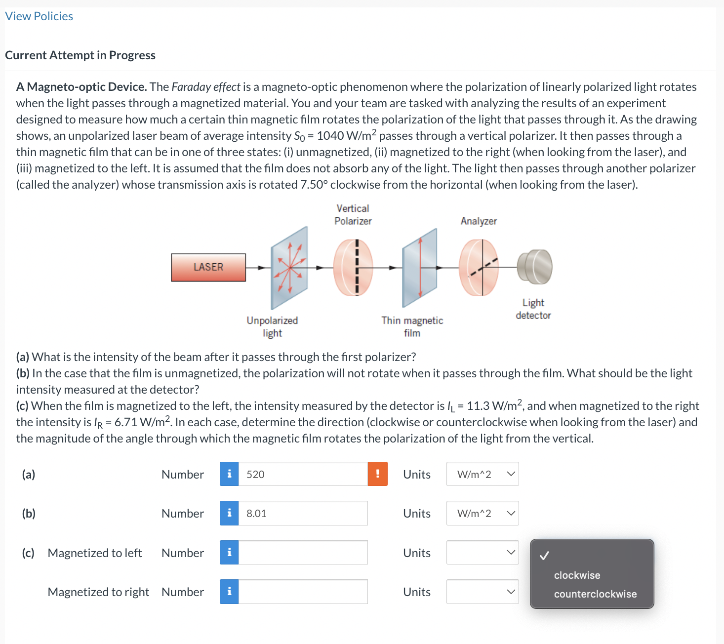 Solved A Magneto-optic Device. The Faraday effect is a | Chegg.com