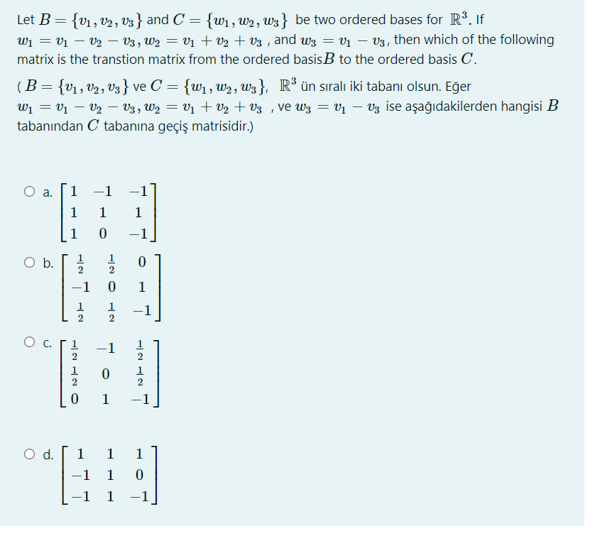 Solved Let B = {V1, V2, V3} and C = {W1, W2, W3} be two | Chegg.com