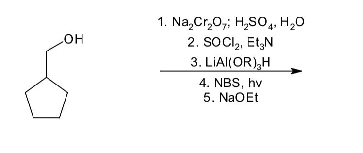 Solved 1. Na2Cr2O7;H2SO4,H2O 2. SOCl2,Et3 N 3. LiAl(OR)3H→ | Chegg.com