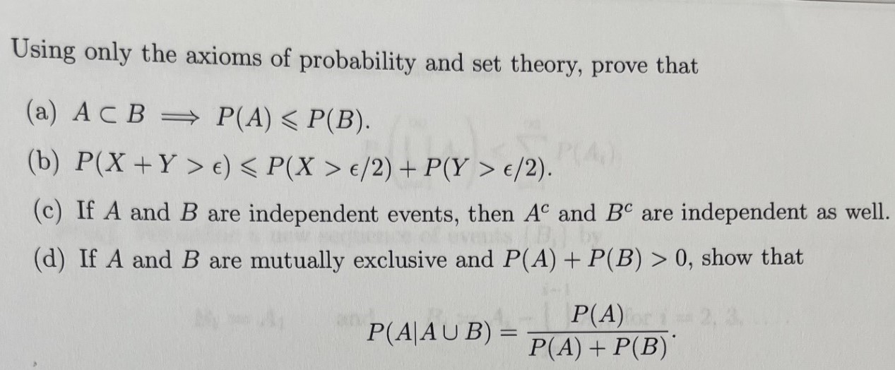 Solved Using only the axioms of probability and set theory, | Chegg.com