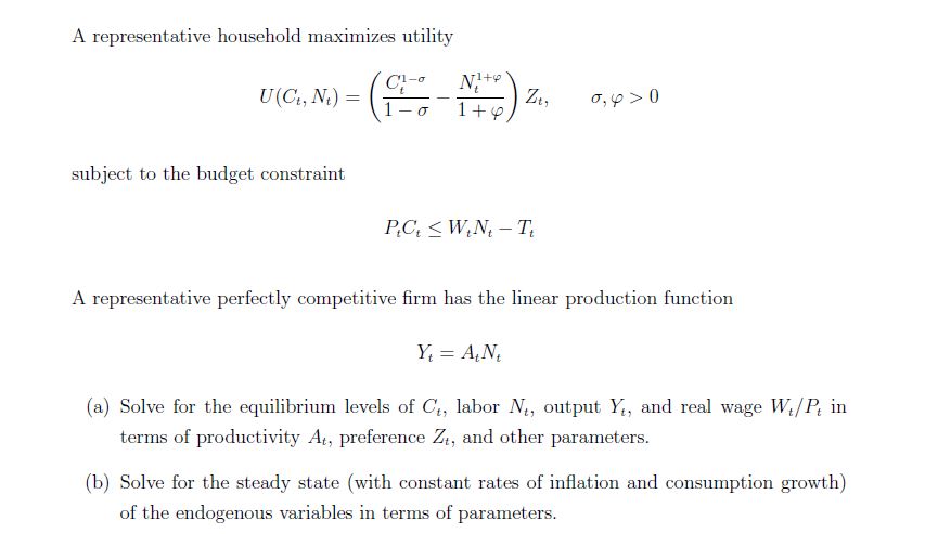 Solved A representative household maximizes | Chegg.com