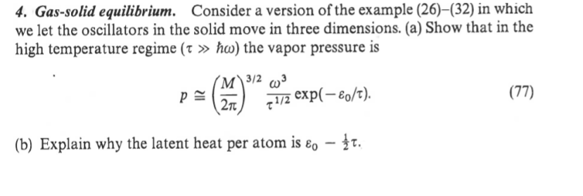 Solved 4. Gas-solid equilibrium. Consider a version of the | Chegg.com