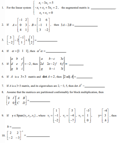 Solved - 3r, = 5 1. For the linear system-x+x2 + 5x3 = 2, | Chegg.com