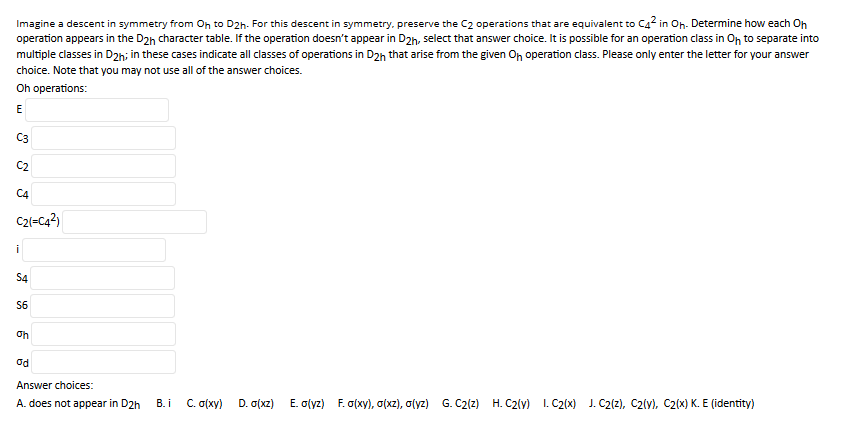 Solved Imagine a descent in symmetry from On to D2h. For | Chegg.com