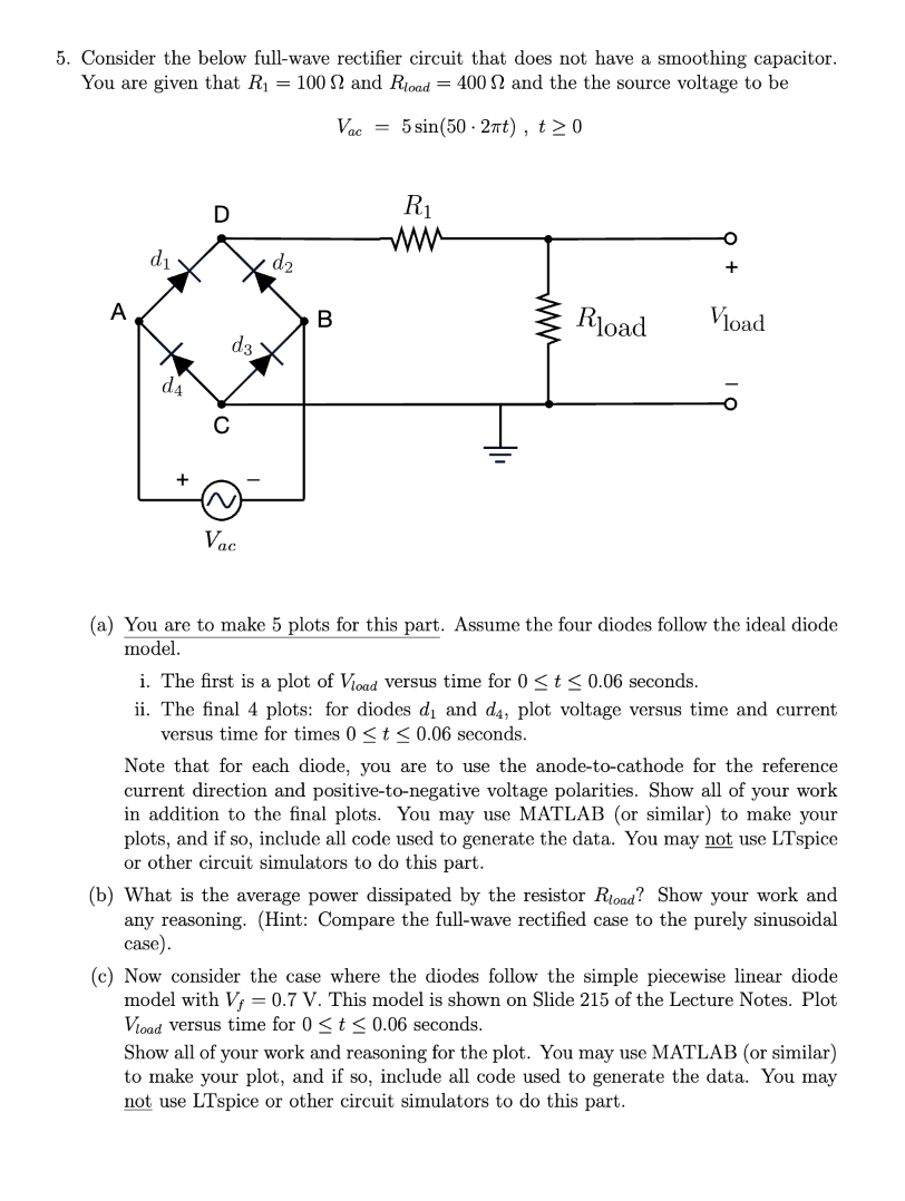 Solved Consider the below full-wave rectifier circuit that | Chegg.com