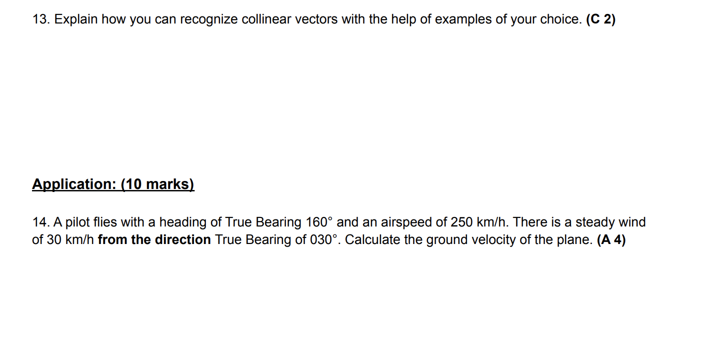 Solved 13. Explain how you can recognize collinear vectors | Chegg.com