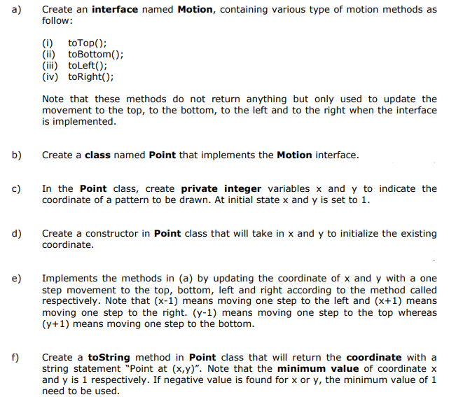 Solved a) Create an interface named Motion, containing | Chegg.com