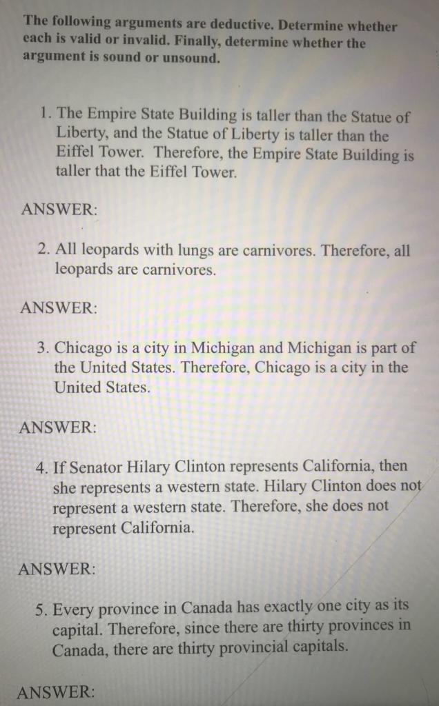 Solved The following arguments are deductive. Determine | Chegg.com