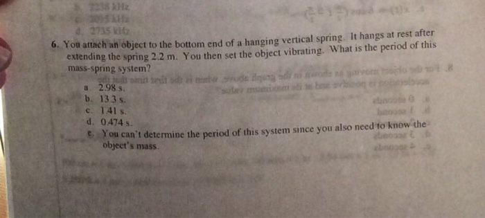 Solved You attach an object to the bottom end of a hanging | Chegg.com