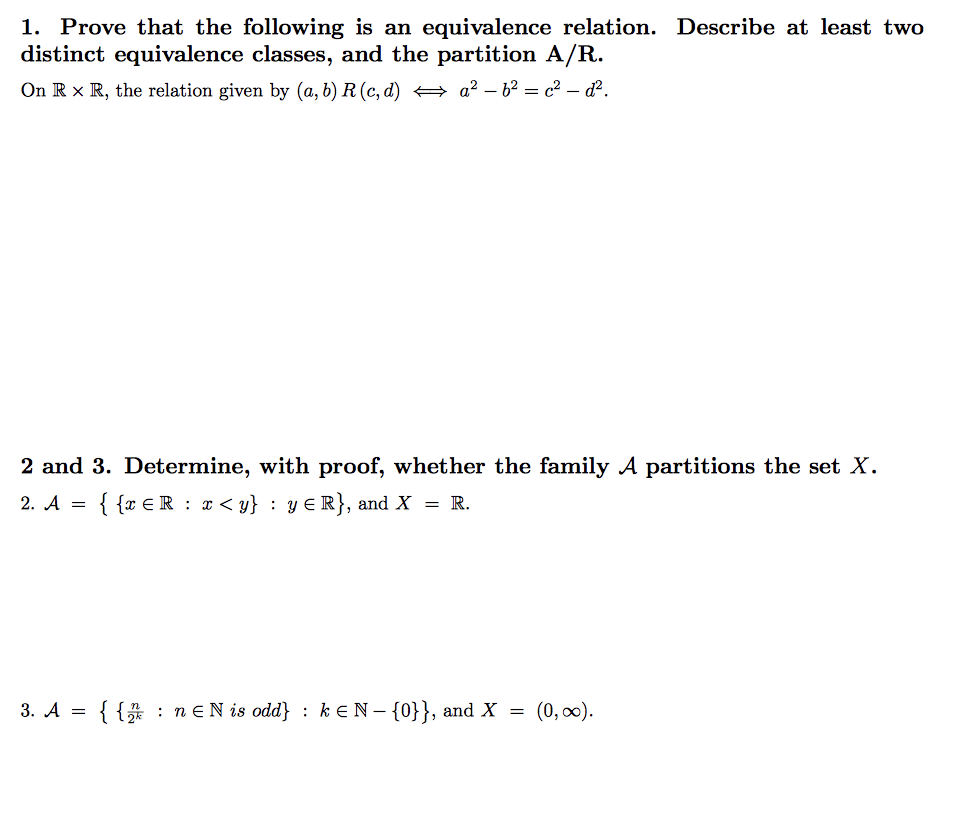 Solved 1. Prove that the following is an equivalence | Chegg.com