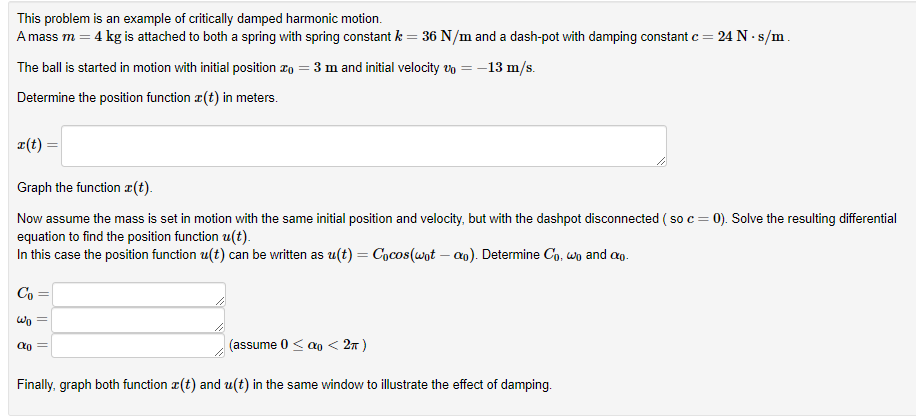 Solved This problem is an example of critically damped | Chegg.com