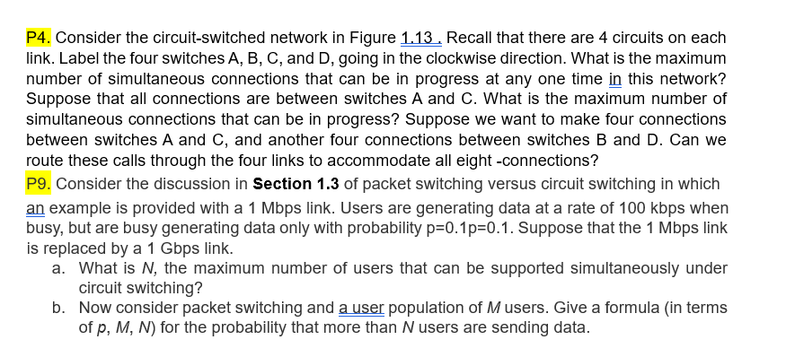 Solved P4. Consider the circuit-switched network in Figure | Chegg.com