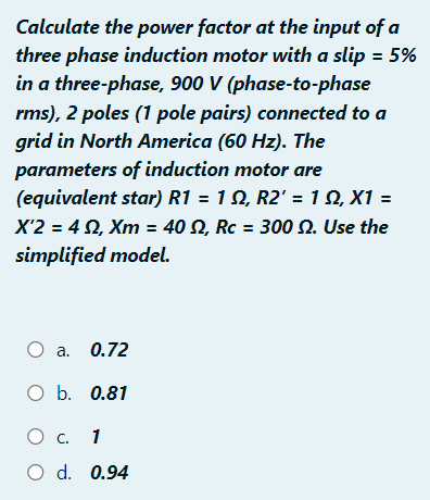 Solved Calculate the power factor at the input of a three | Chegg.com
