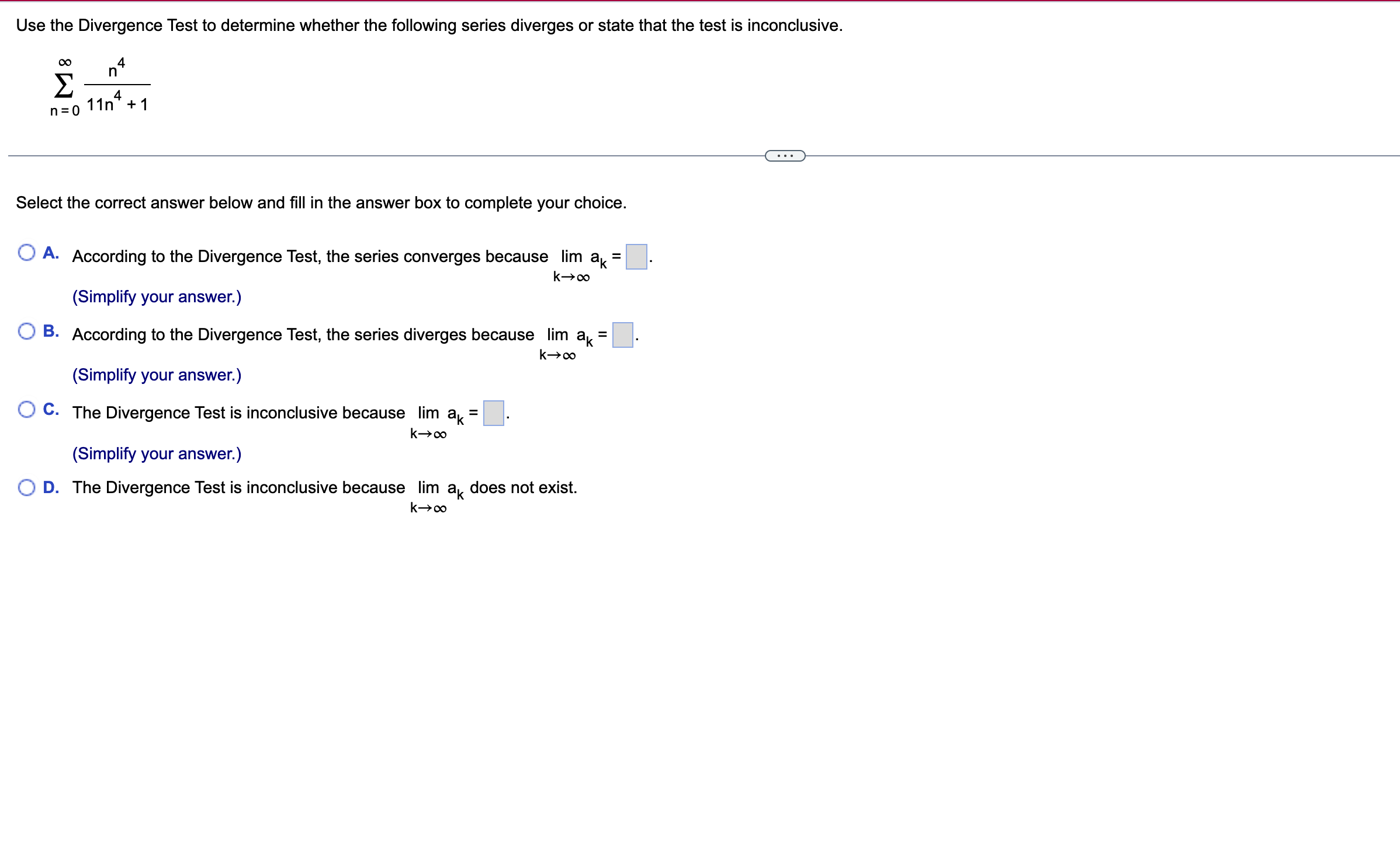 Solved Use the Divergence Test to determine whether the | Chegg.com