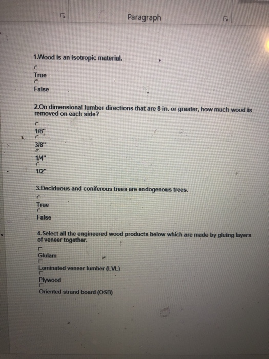 Solved Paragraph 1.Wood is an isotropic material. True False | Chegg.com