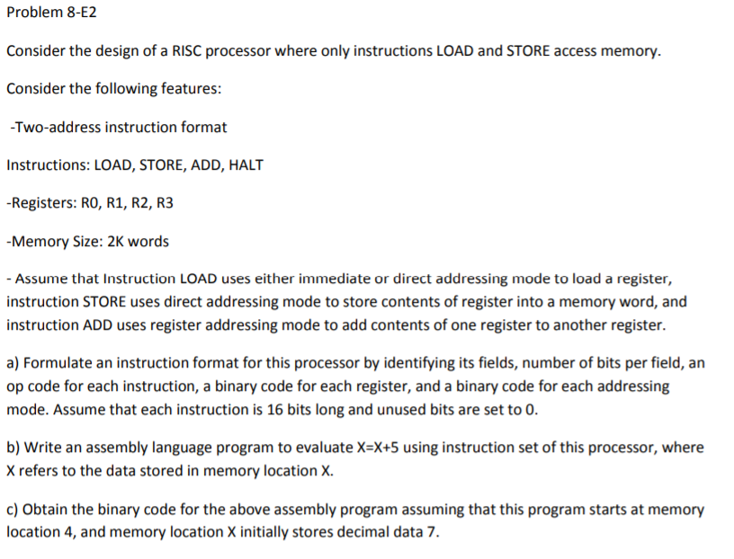 Problem 8-E2 Consider the design of a RISC processor | Chegg.com