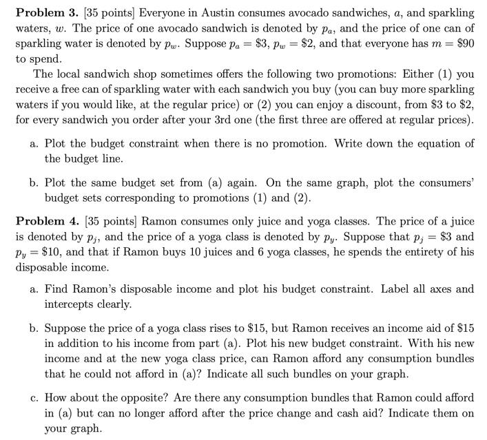 Solved Problem 3. [35 points] Everyone in Austin consumes | Chegg.com