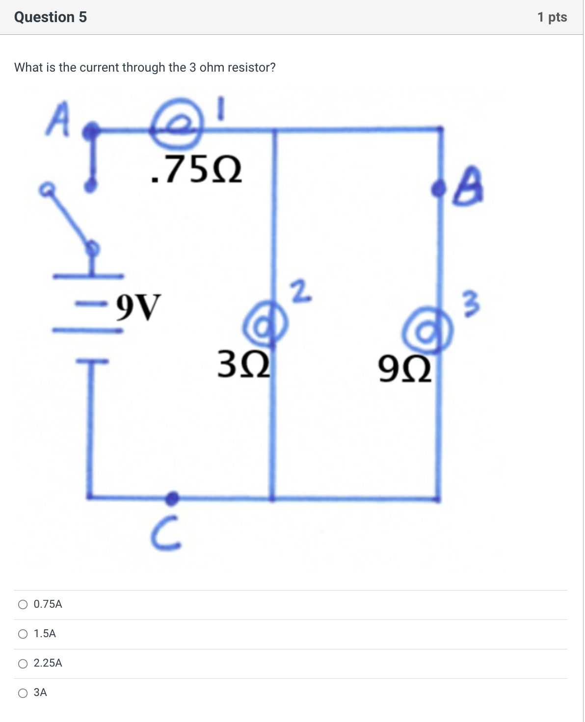 Solved What is the current through the 3 ohm resistor? 0.75 | Chegg.com